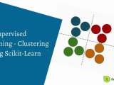 Scikit Learn Unsupervised Learning Clustering